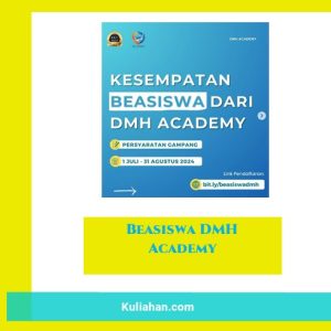 Beasiswa DMH Academy 2025 untuk Pelajar Mahasiswa