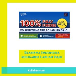 Beasiswa Indonesia Mengabdi Labuan Bajo 2025 Sampai Lulus